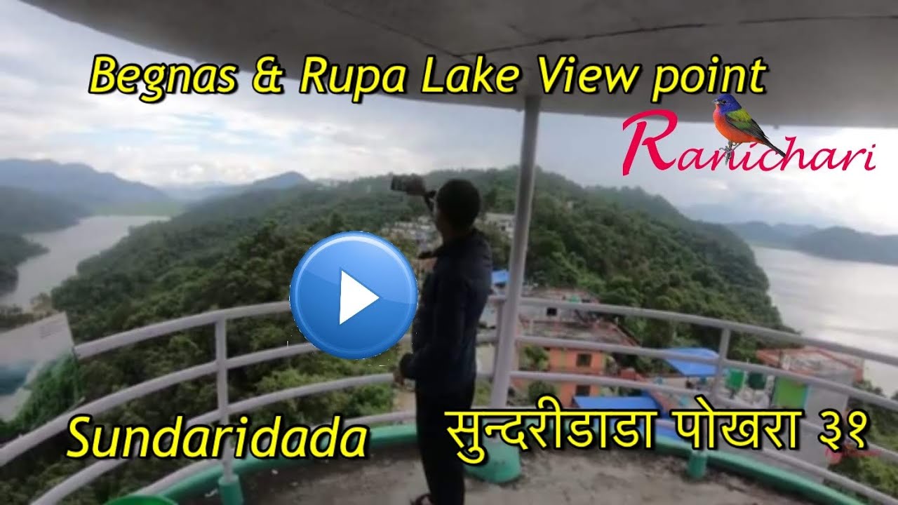 Begnas & Rupa Lake View point - YouTube