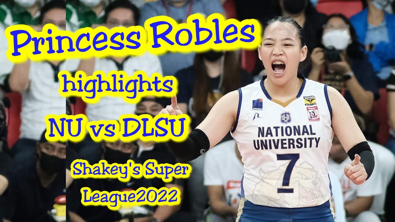 Princess Robles highlights | NU vs DLSU championship game| Shakey's ...