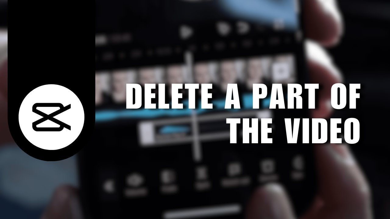 👍 SIMPLE: How to delete a part of the video you don't want with CapCut ...