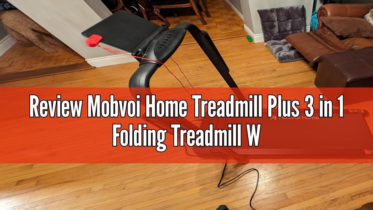 Review Mobvoi Home Treadmill Plus 3 in 1 Folding Treadmill Walking Pad ...