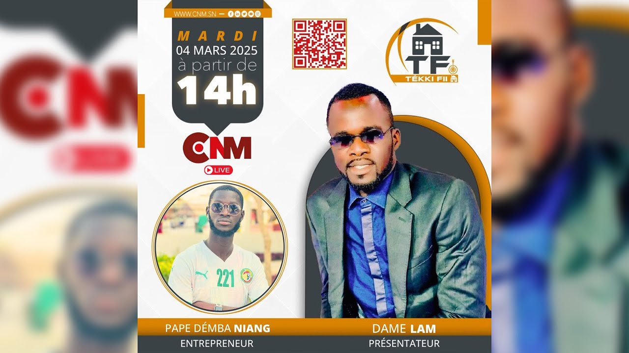 🛑Suivez votre émission TEKKI FI Pr: DAME LAM invité- PAPE DEMBA NIANG ...