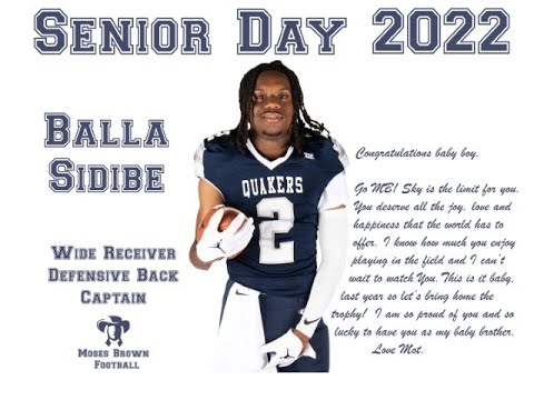 Balla Sidibe Moses Brown Football Senior Day 2022 Highlight Video - YouTube
