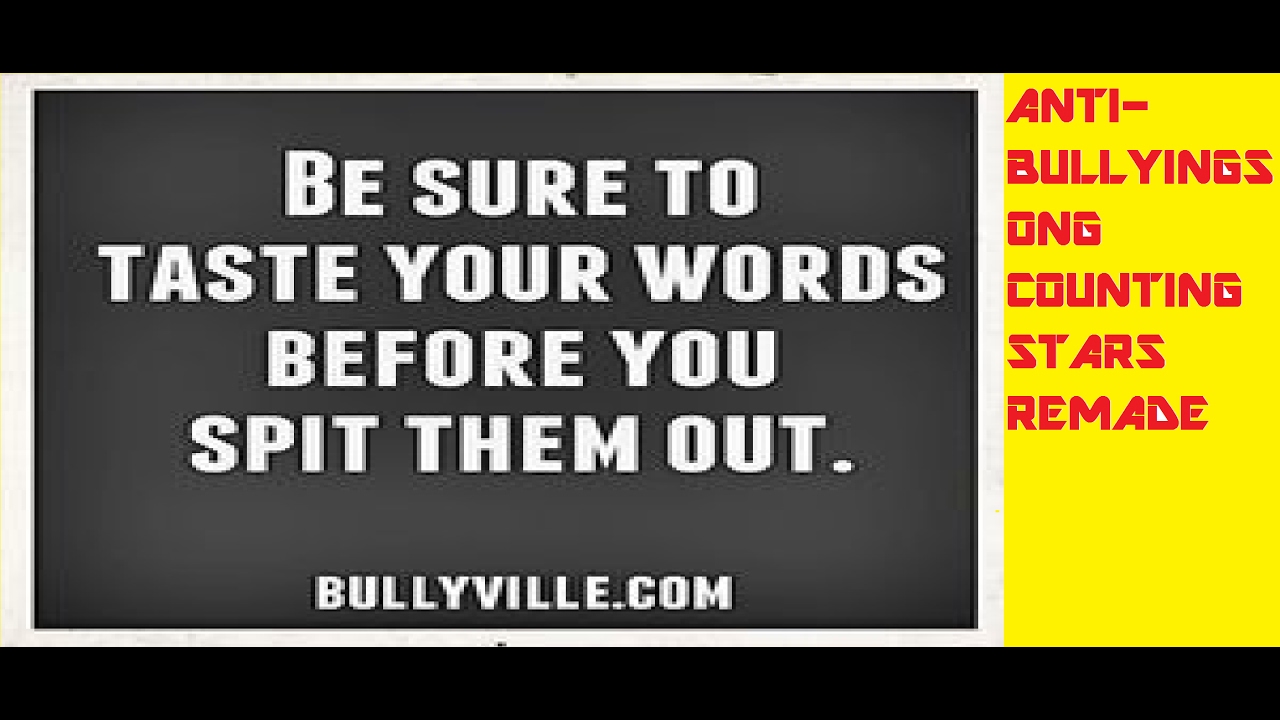 Anti-bullying Song || Counting Stars Remade - YouTube