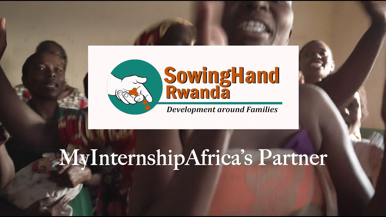 SOWING HAND RWANDA - My Internship Africa's partner - YouTube