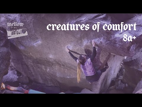 UNCUT: Siara Fabbri - Creatures of Comfort (8A+/V12)