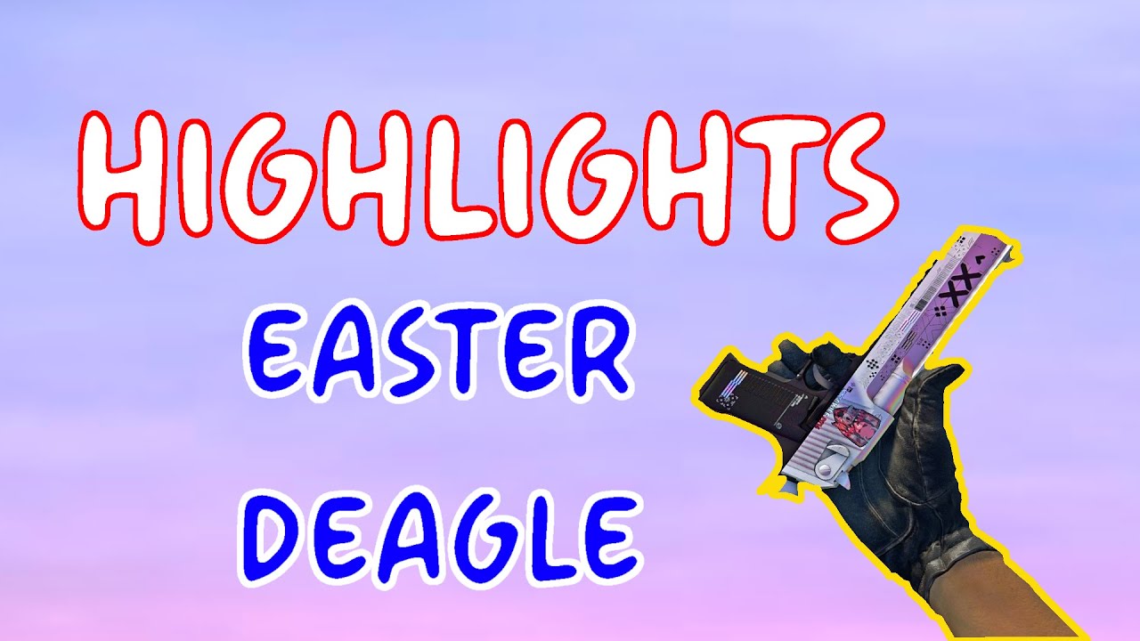 easter deagle highlights - YouTube