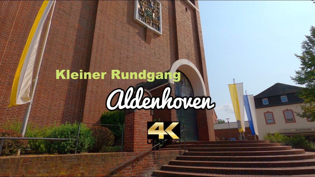 4K - Aldenhoven Rundgang - Alter Turm Stadtbefestigung Kapellenplatz ...