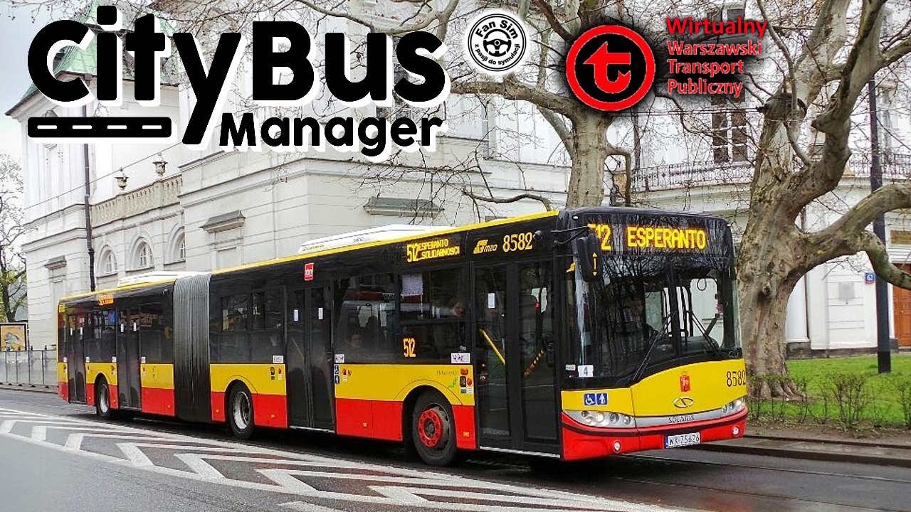 City Bus Manager Virtual ZTM WARSZAWA - #31 " DALEJ DO PRZODU " - YouTube