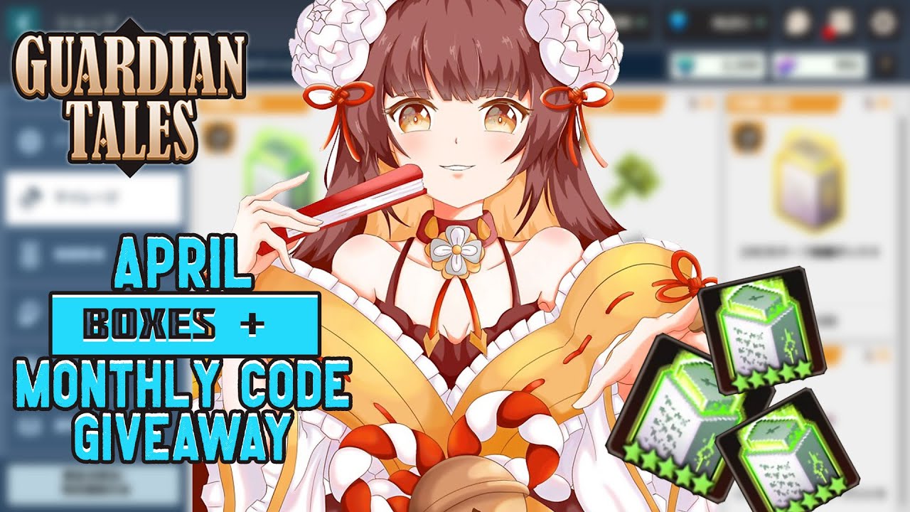 Guardian Tales Monthly Boxes & Codes Giveaway (April 2023) - YouTube
