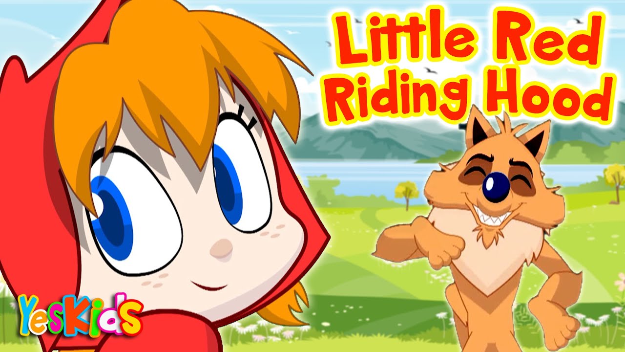Little Red Riding Hood - Songs for Kids & Nursery Rhymes by YesKids ...
