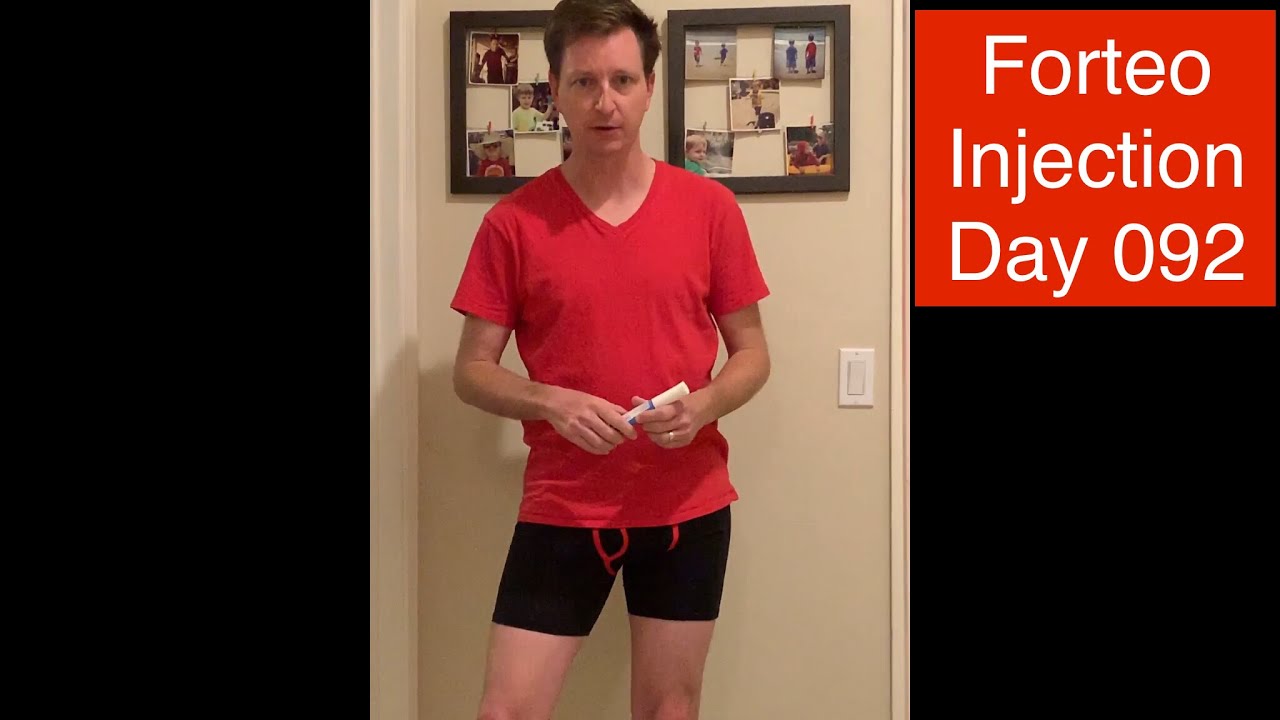 092. Day 092 Forteo Injection for the Osteoporosis Man - YouTube
