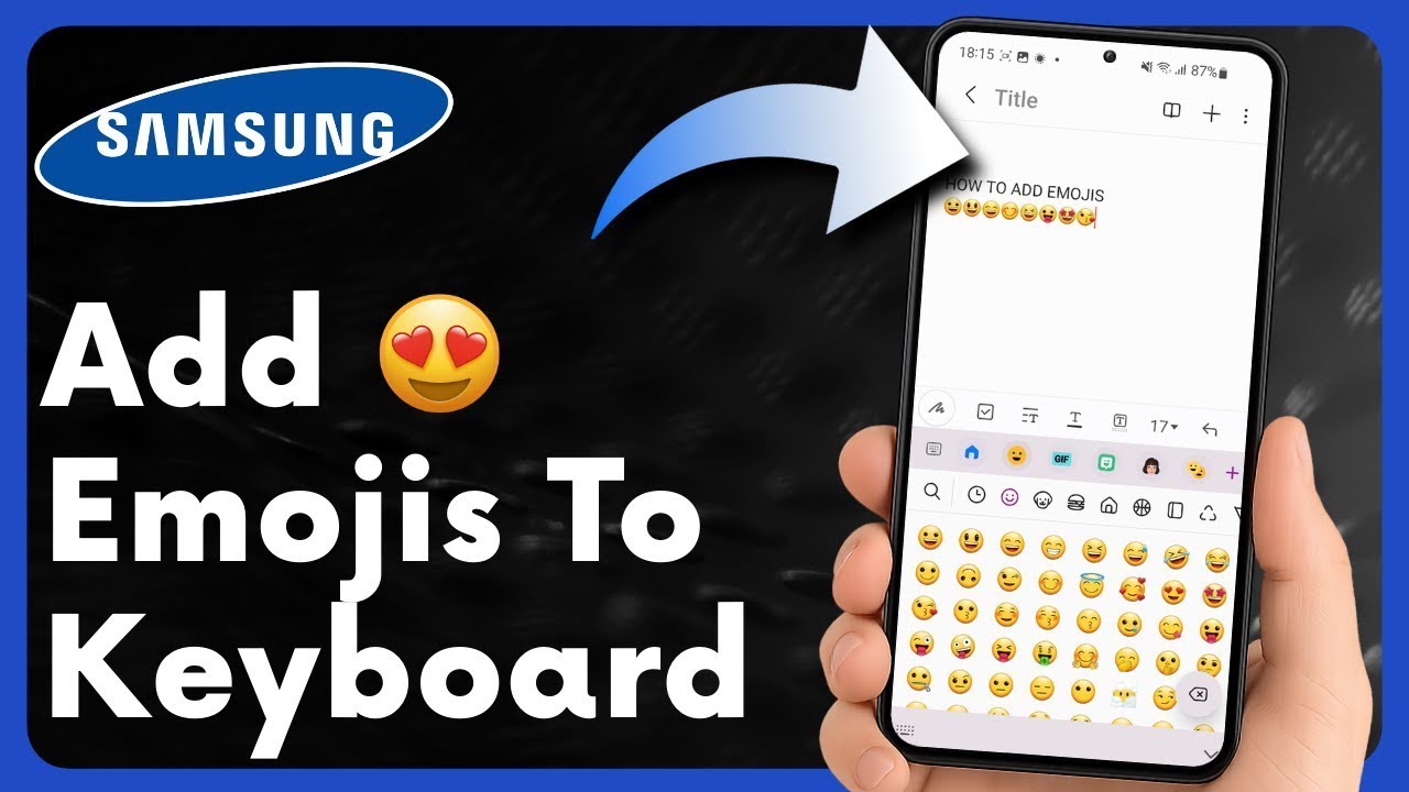 How to Add Emojis to Samsung Keyboard | Emoji Panel & Keyboard Settings ...