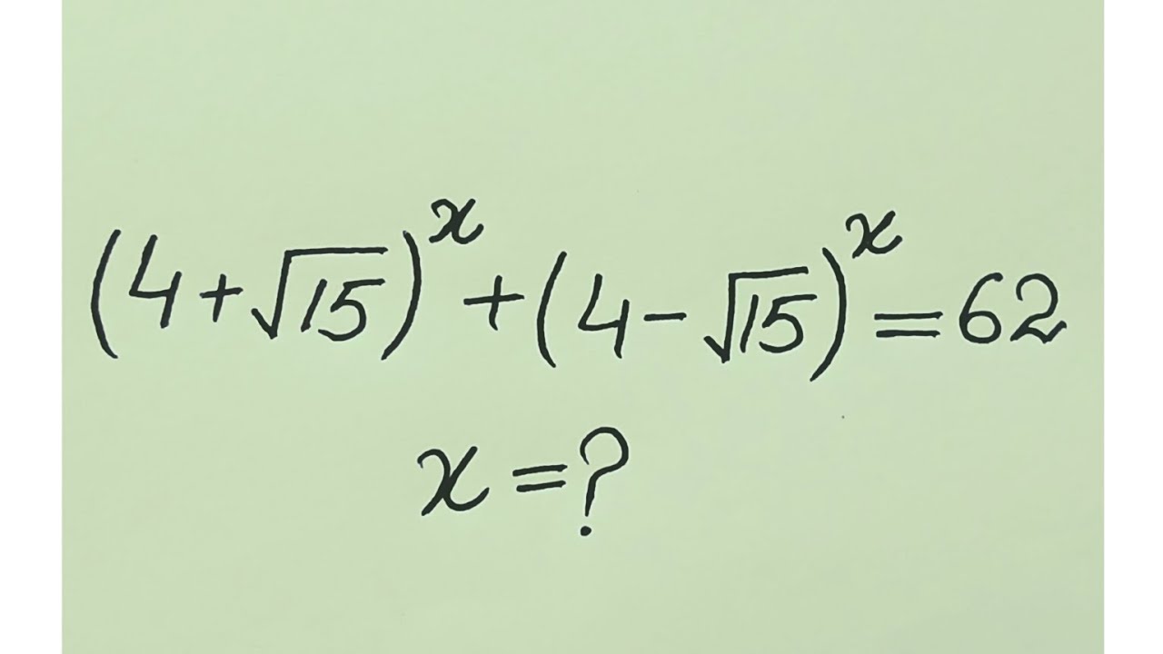 Olympiad Mathematics exponential question l Find Possible values of x ...