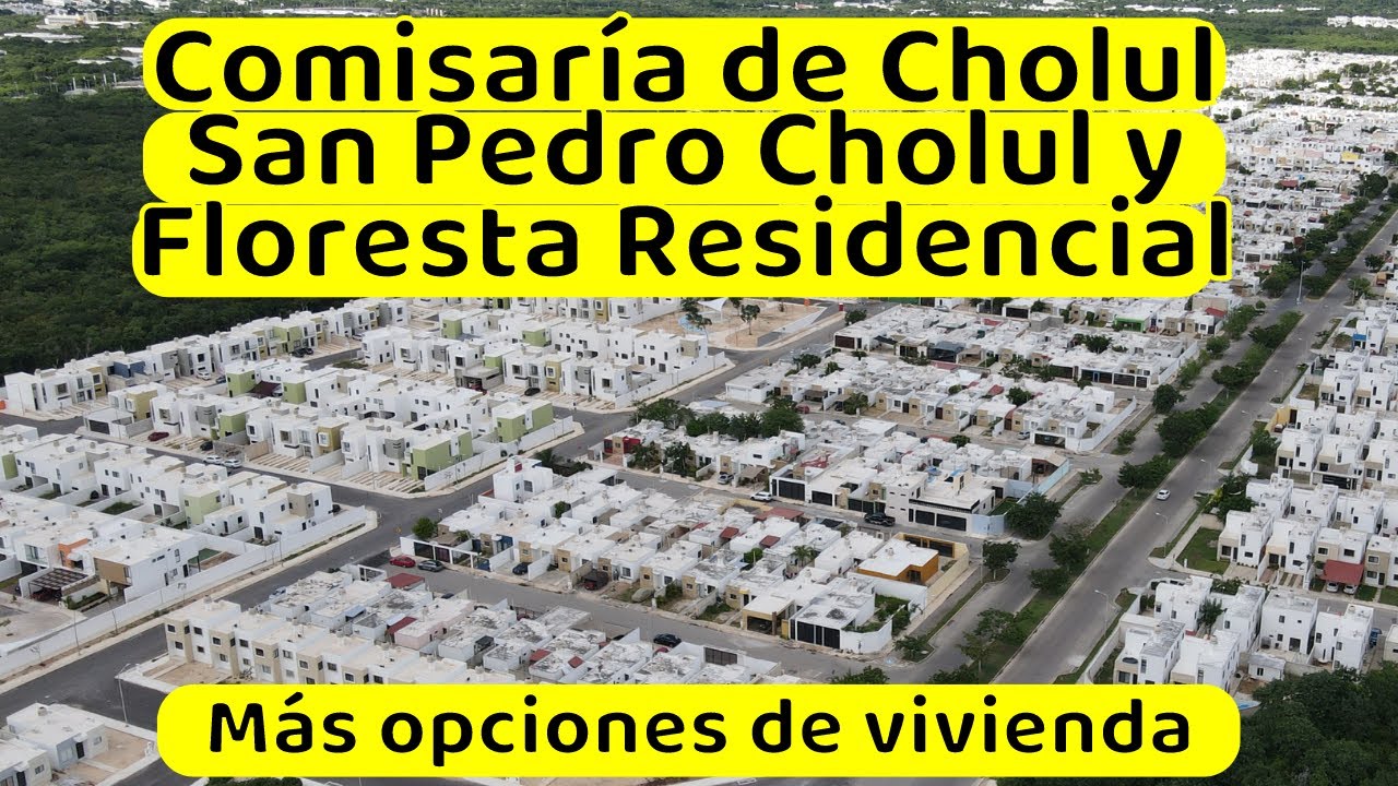 Cholul, Gran San Pedro y Floresta, Desarrollos AFUERA de Mérida 🏘🏘🏘 🔴 ...