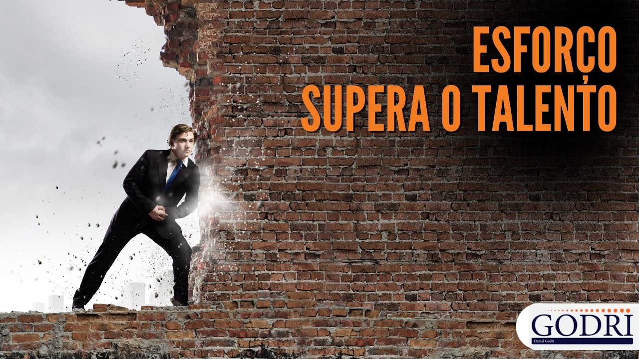 Esforço supera o Talento - Daniel Godri - YouTube