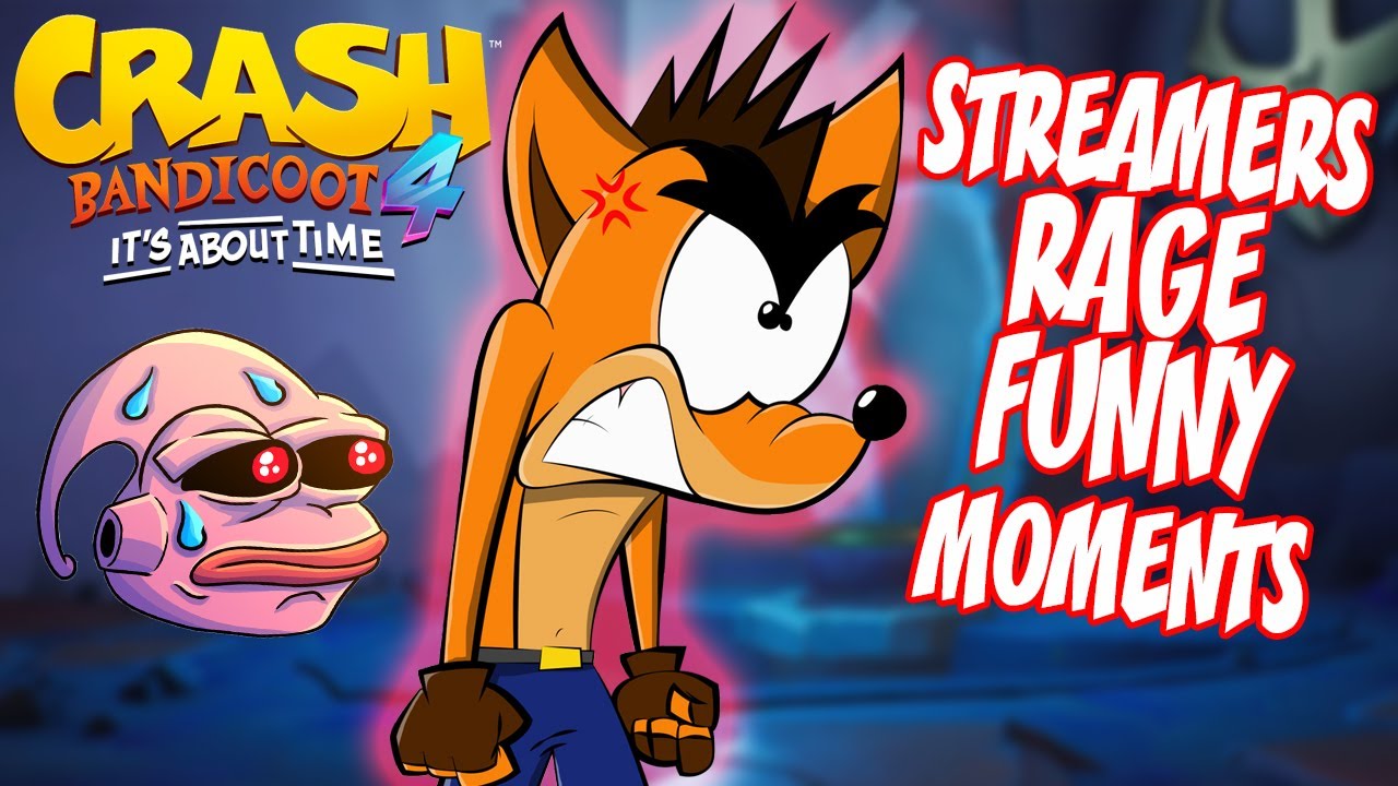 Streamers rage at Crash Bandicoot 4: It's About Time ⏱️ funny moments ...