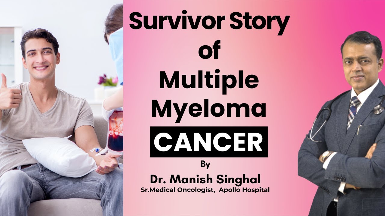 Case Study of Ramkesh Ji for Multiple Myeloma Cancer | Dr. Manish ...