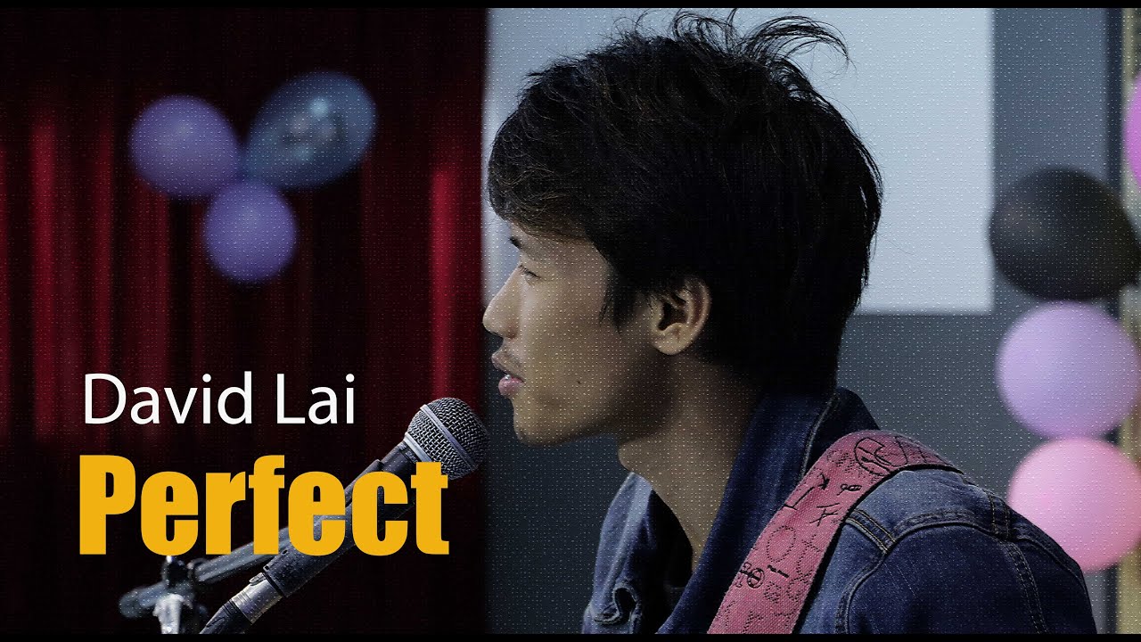 Perfect - David Lai - YouTube