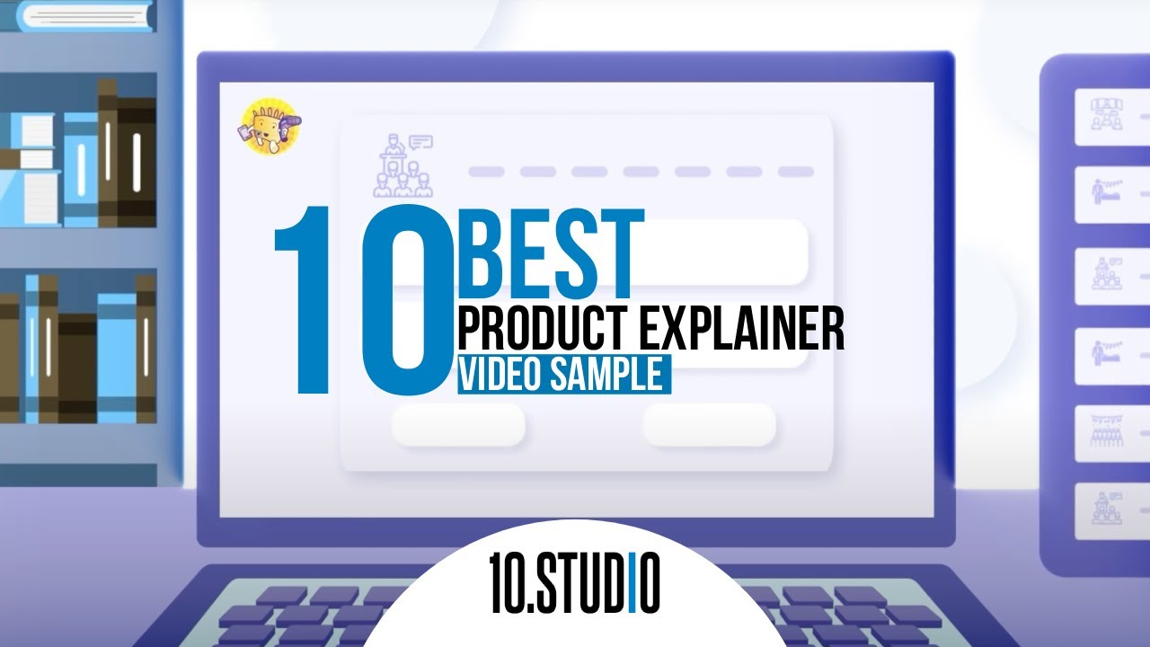 10 Best Animated Product Explainer Videos | 10 Studio - YouTube