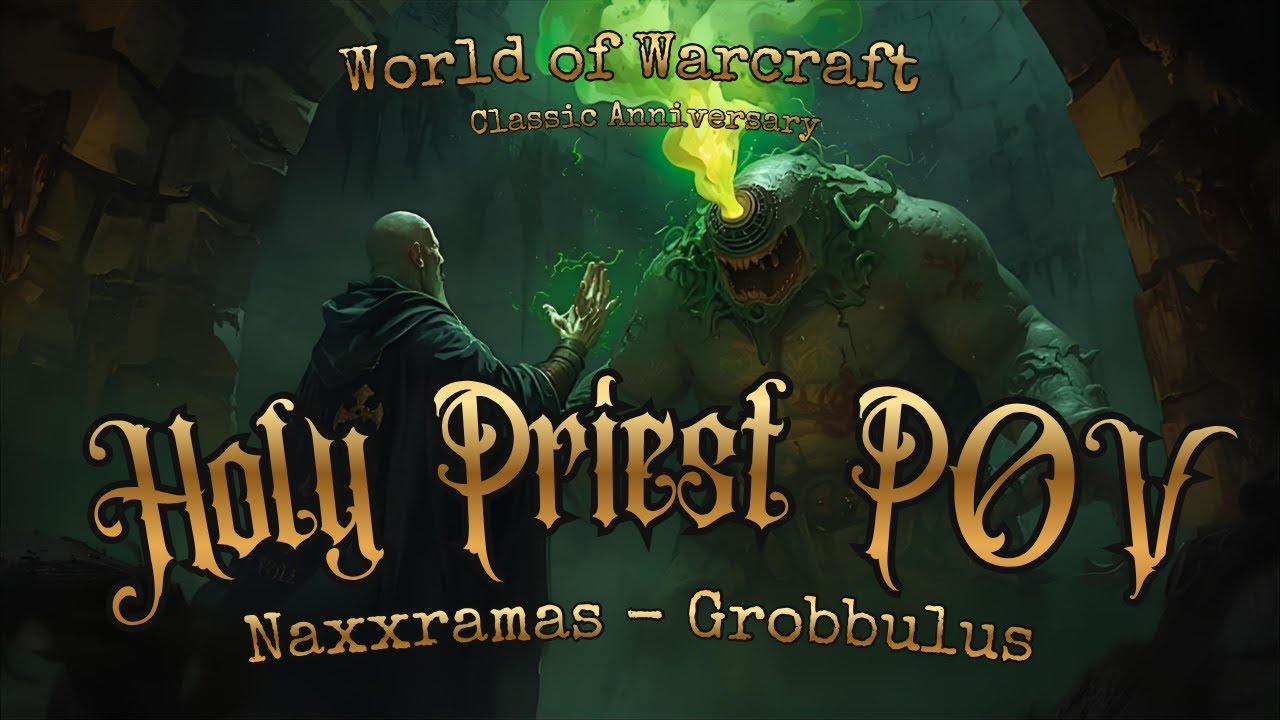 Grobbulus | Holy Priest POV | WoW Classic - YouTube
