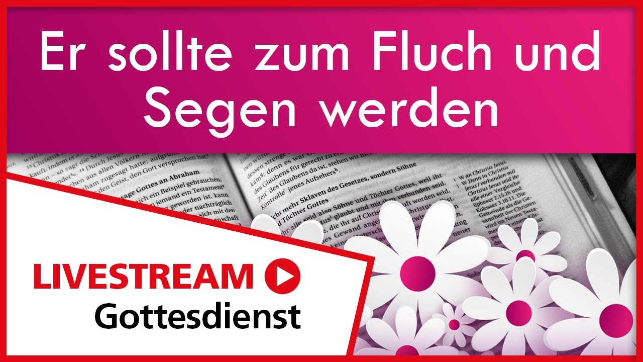 13.11.2022 | Livestream Gottesdienst FEG Murten | GSÄGNET – Er sollte ...