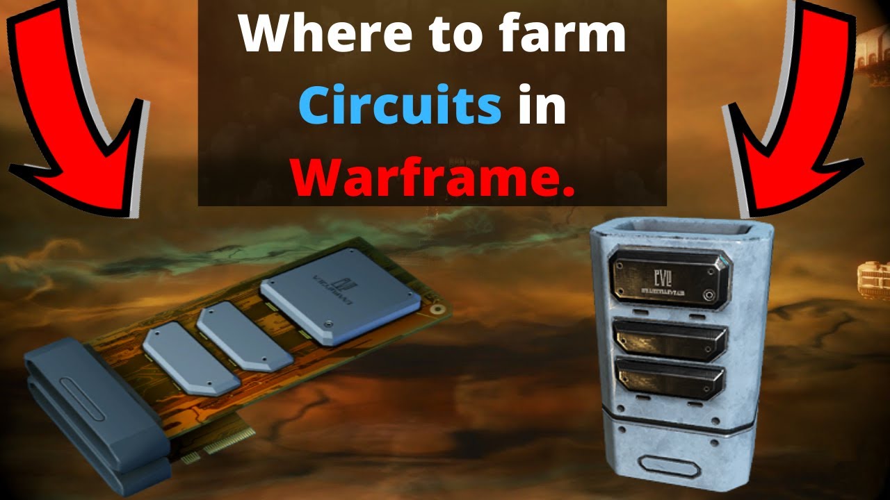 Where to farm Circuits in Warframe - YouTube