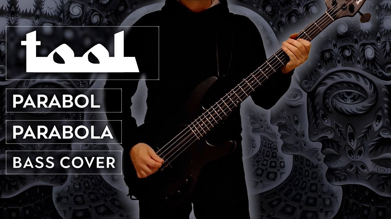 Tool - Parabol and Parabola - Bass Cover #tool #bass #lateralus - YouTube