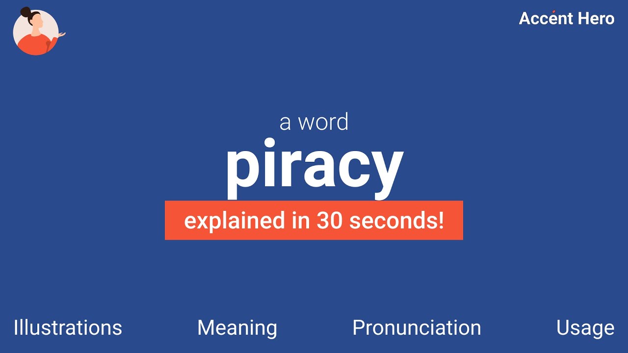 PIRACY Meaning And Pronunciation YouTube PIRACY Meaning And Pronunciation YouTube