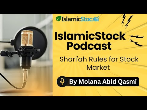 Is the Stock Market Halal in Islam? | EP 01~By Maulana Abid Qasmi ...