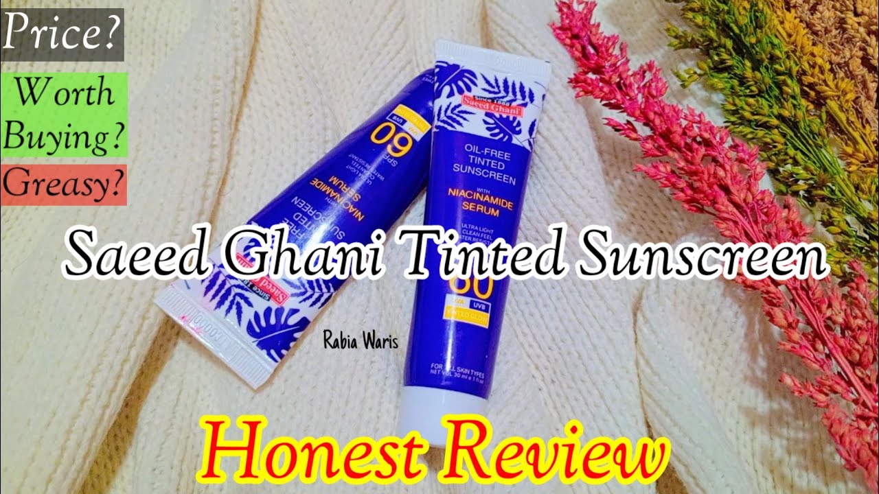 Tinted Sunscreen by Saeed Ghani | Saeed Ghani Tinted Sunscreen # ...