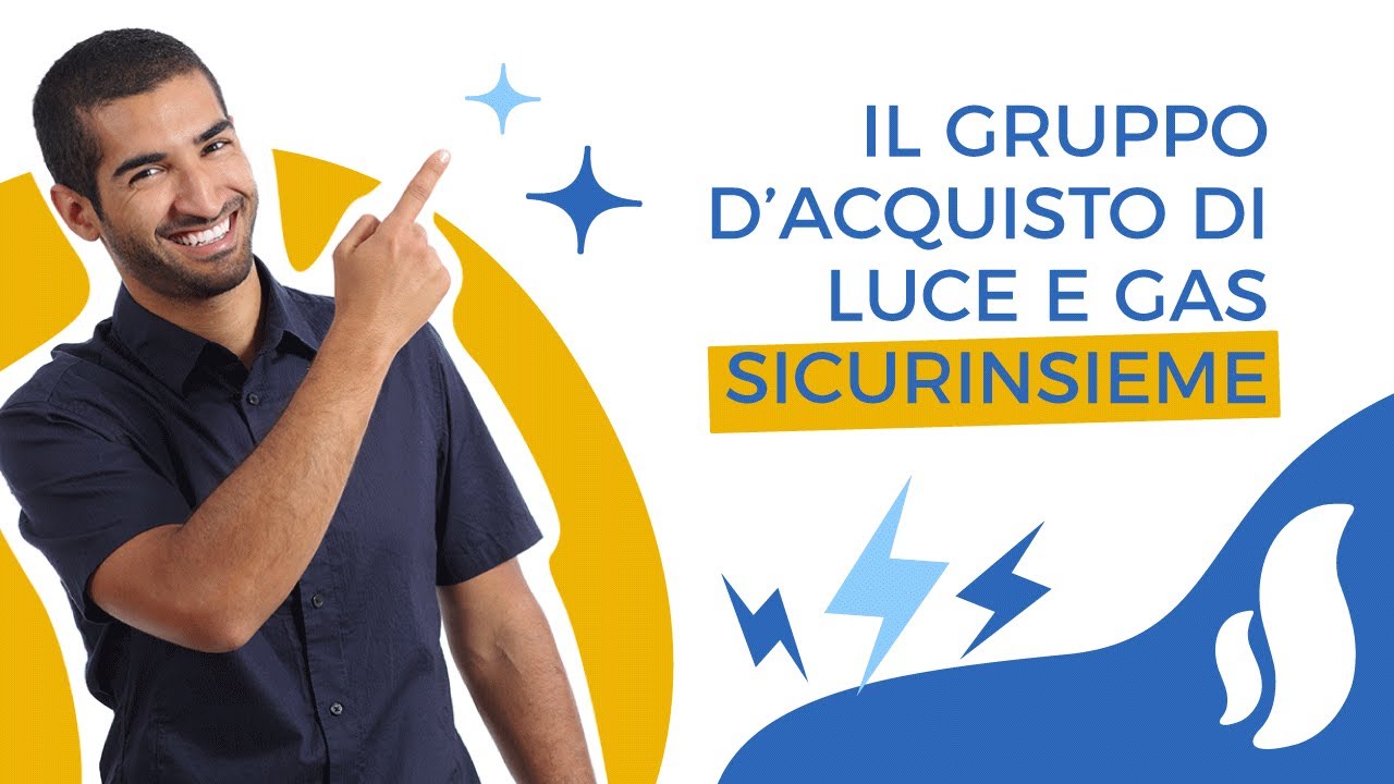 Il Gruppo d’Acquisto di Luce e Gas SicurInsieme - YouTube