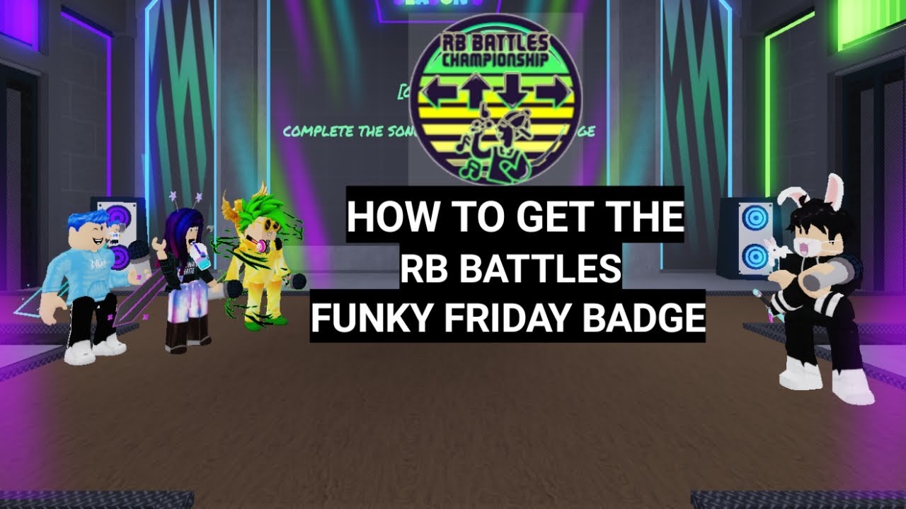 How To Get The RB Battles Funky Friday Badge (Roblox Funky Friday ...