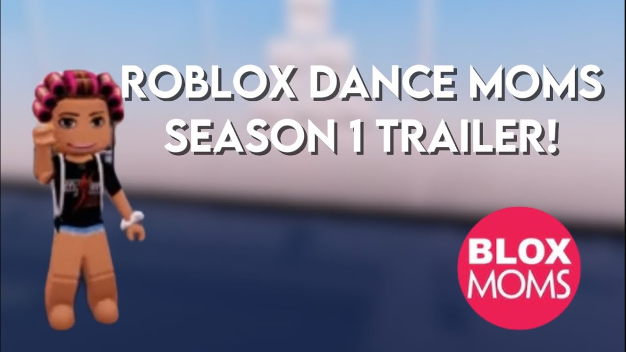 roblox dance moms season 1 trailer! | ignore the bad quality | BMDA - YouTube