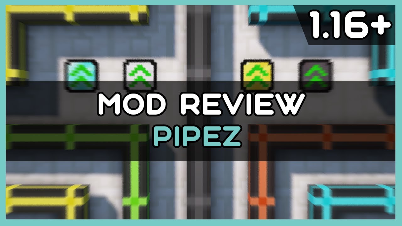 Pipez | Minecraft mod 1.16+ - YouTube