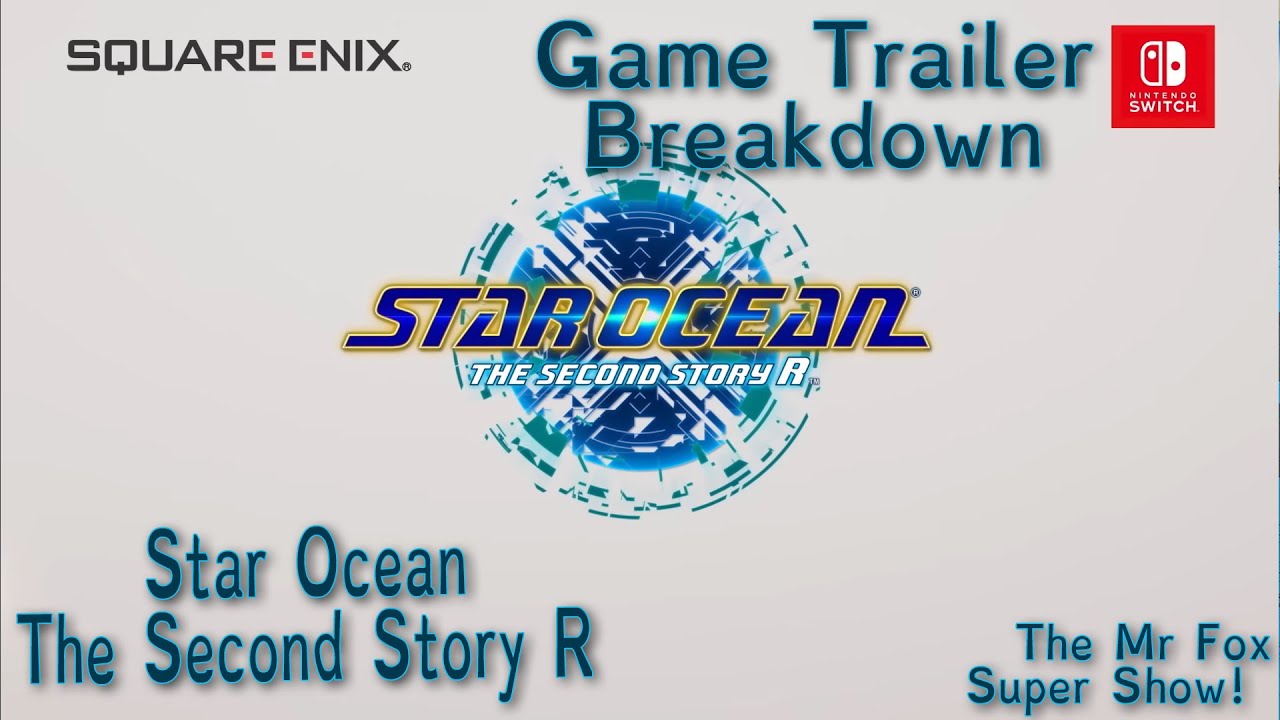 Star Ocean Remake Trailer Breakdown - YouTube