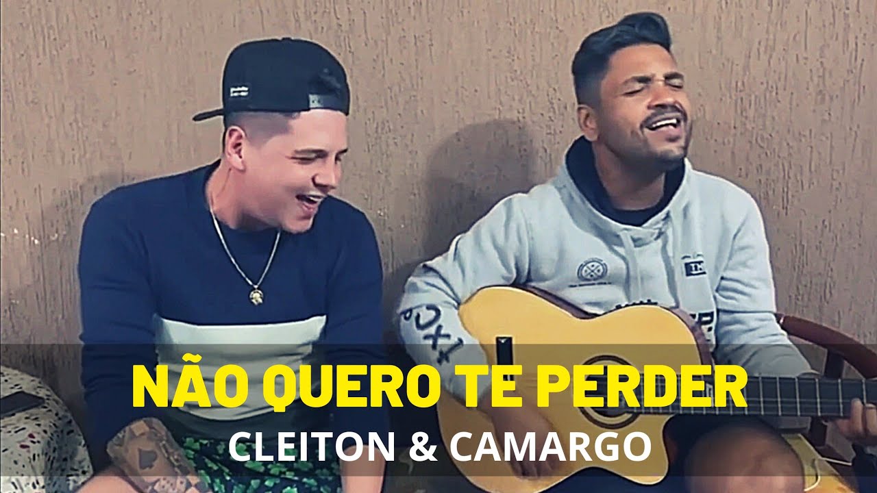 FRED E FABRÍCIO - NÃO QUERO TE PERDER (CLEITON E CAMARGO) # ...