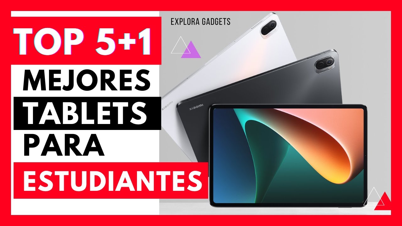 Las 6 Mejores TABLETS Para ESTUDIANTES CALIDAD PRECIO - YouTube