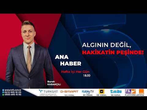 🔴#CANLI | Saadet Partisi'nden Strateji Kampı - Burak Kabakçılı ile TV5 Ana Haber
