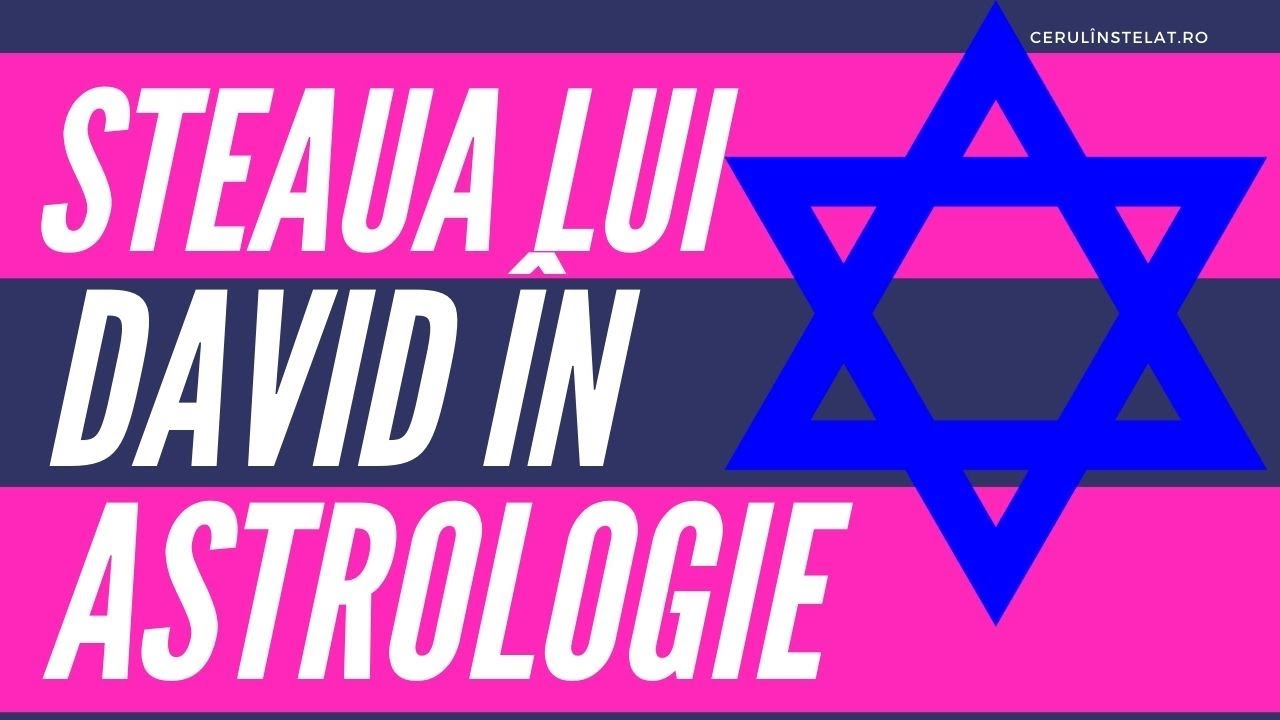 CE REPREZINTĂ STEAUA LUI DAVID ÎN HARTA NATALĂ - YouTube