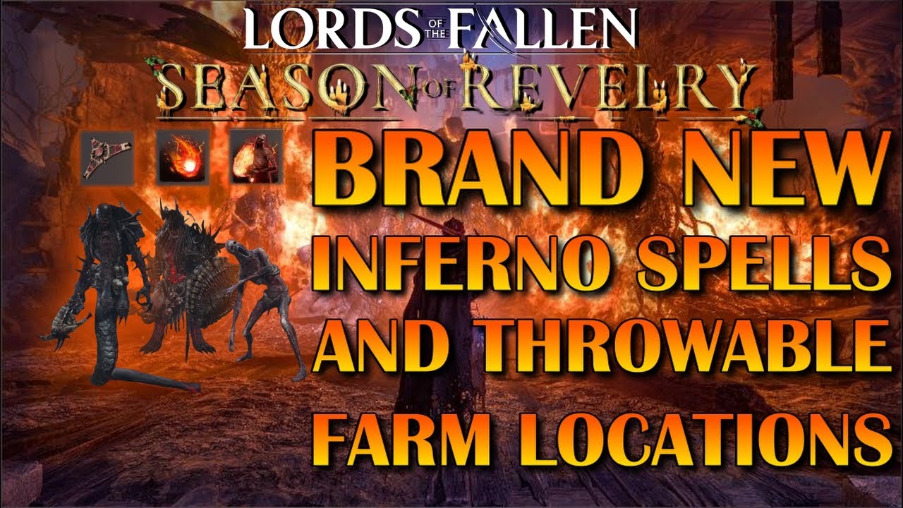 Lords of the Fallen: The Season of Revelry How to Get New Inferno ...