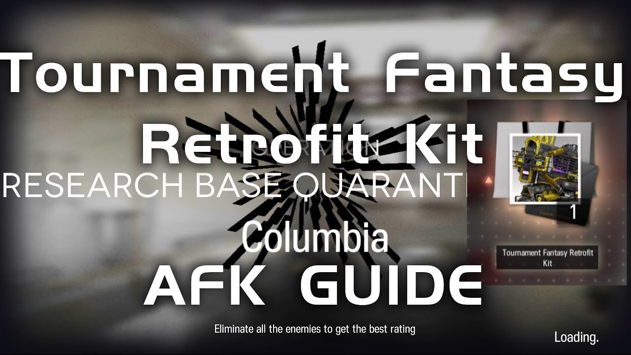 Tournament Fantasy Retrofit Kit | AFK Guide | Pinch Out Experimental ...