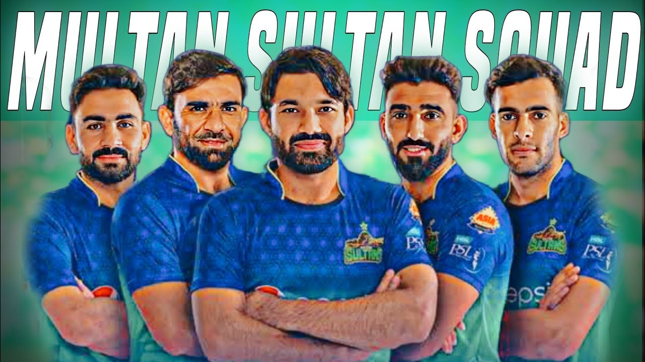 Multan Sultans Full Squad For PSL 2024 | Multan Sultans Squad | Multan ...