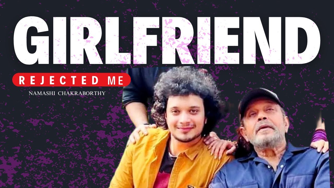 Heartbreak,Then I decide to become an actor, Namashi Chakraborthy | Mithun Chakraborthy | PS ...