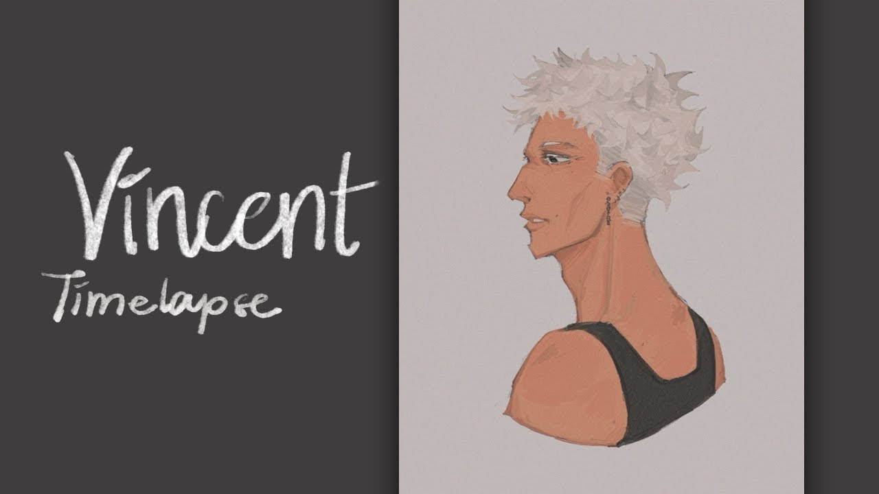 Vincent | Time-Lapse - YouTube
