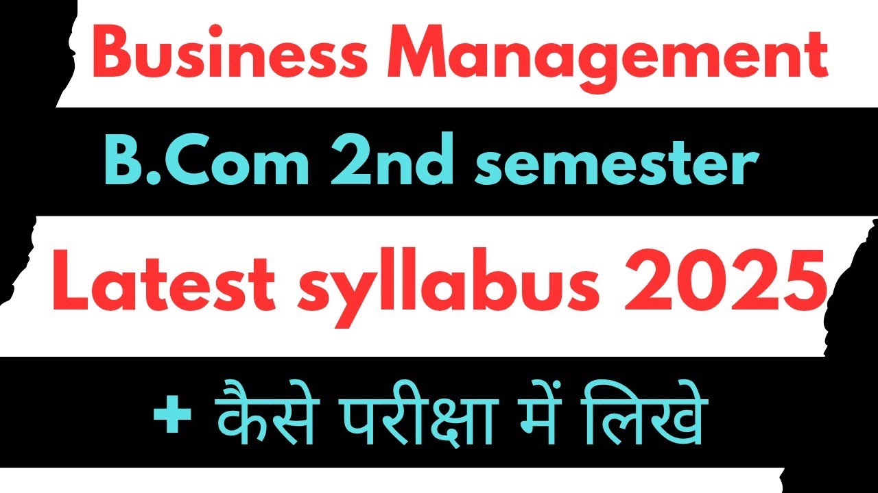 Business management syllabus 2025 bcom 2nd semester Business management ...