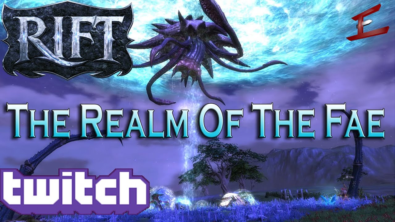 RIFT: The Realm of the Fae [Dungeon] | Twitch Highlights | Game play ...