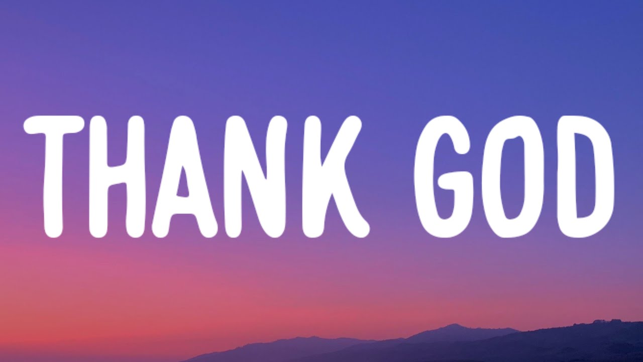 Kane Brown & Katelyn Brown - Thank God (Lyrics) - YouTube