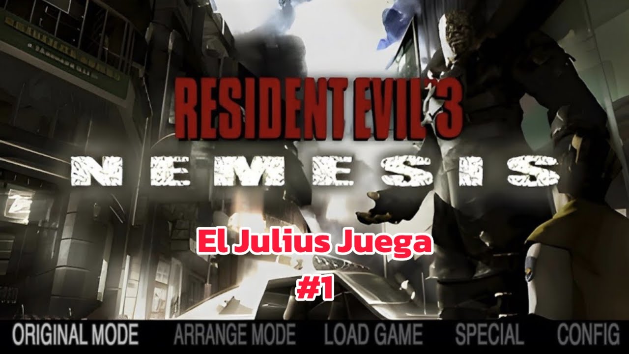 El Julius Juega Resident Evil 3 nemesis #1 🧟‍♂️ 🎮 - YouTube