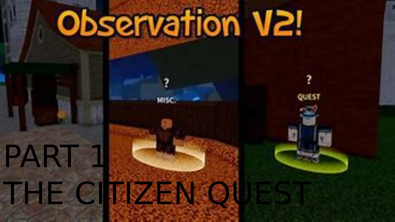 CITIZEN QUEST (PART 1 TO GET OBSERVATIONV2)IN BLOX FRUIT - YouTube