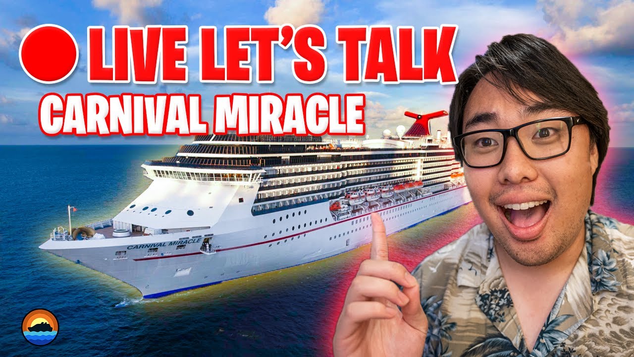 🔴LIVE: Back From CARNIVAL MIRACLE! Let's Talk Cruising! - YouTube